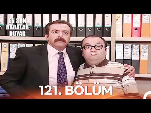 En Son Babalar Duyar 121. Bölüm - İyileştirilmiş Görüntü (FULL HD)