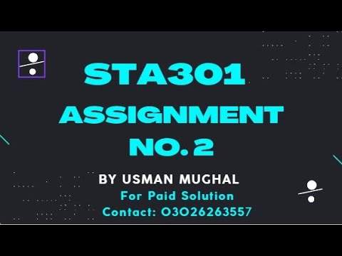STA301 Assignment 2 Solution - YouTube