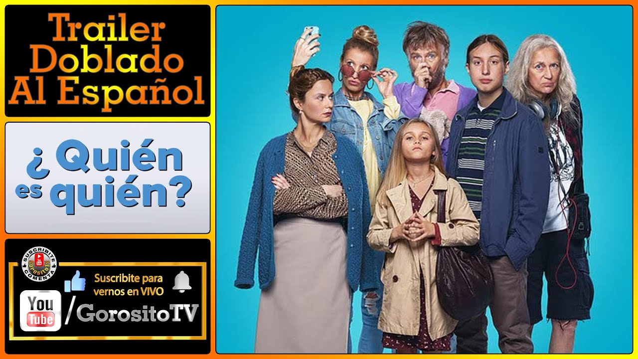 QUIEN ES QUIEN ? - Trailer Doblado al Español - Le sens de la famille ...