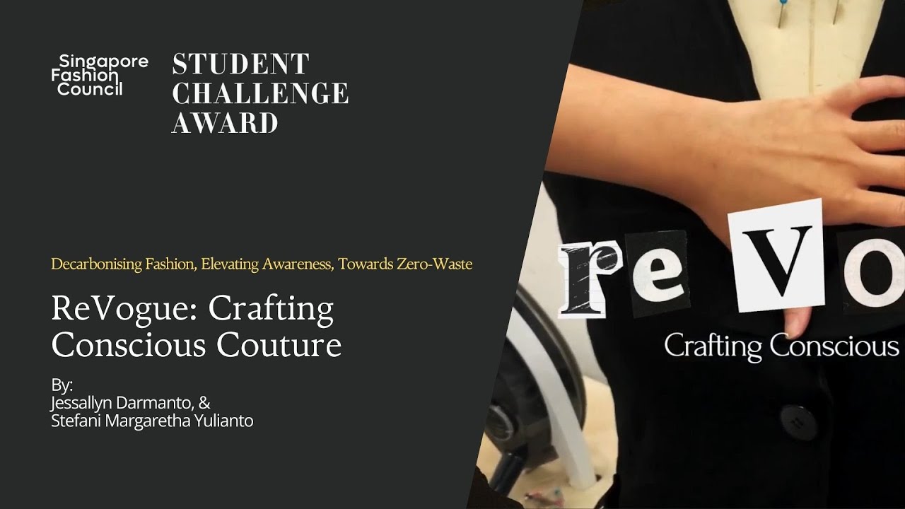 SFC Student Challenge Award 2024: ReVogue: Crafting Conscious Couture ...