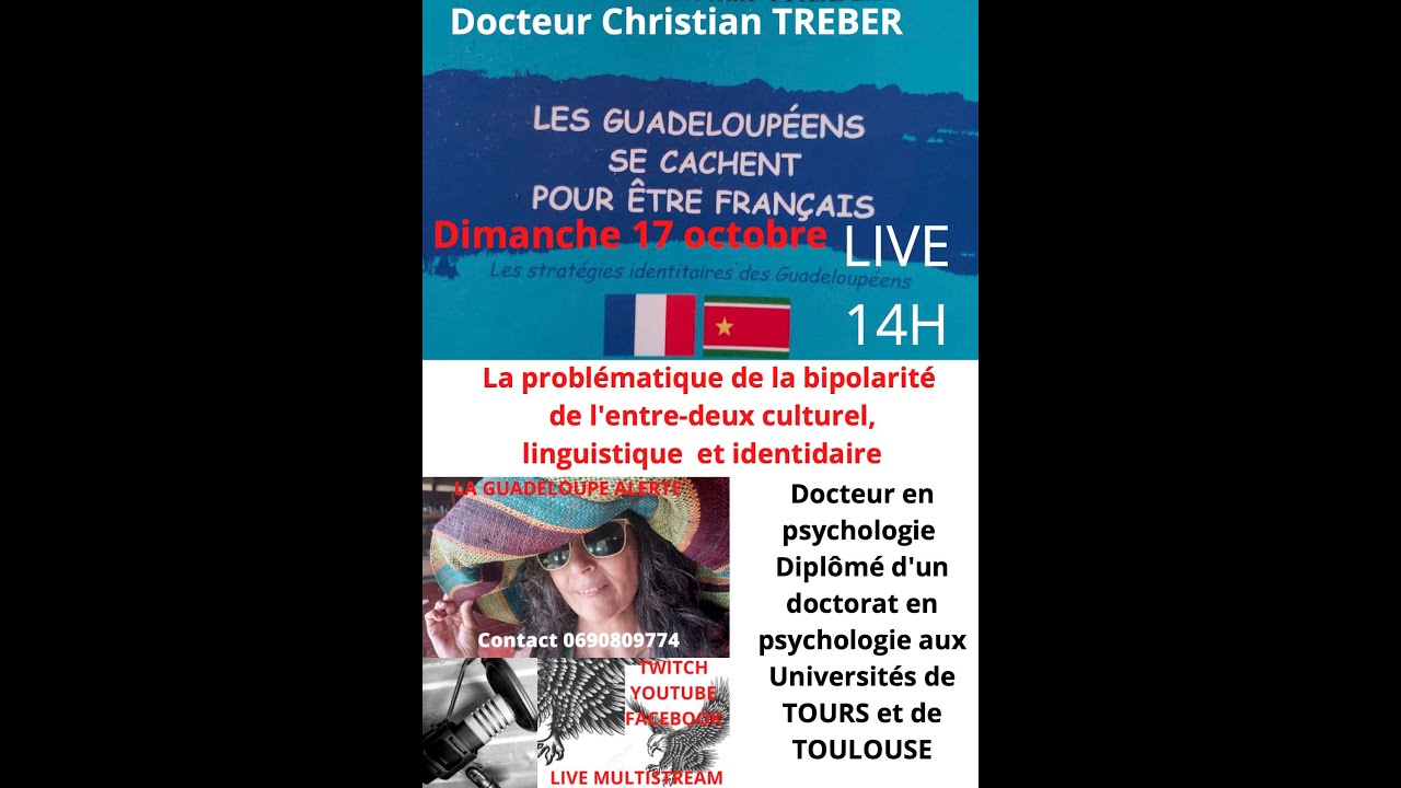 Docteur Christian TREBER Psychologue et écrivain. LES GUADELOUPÉENS SE ...