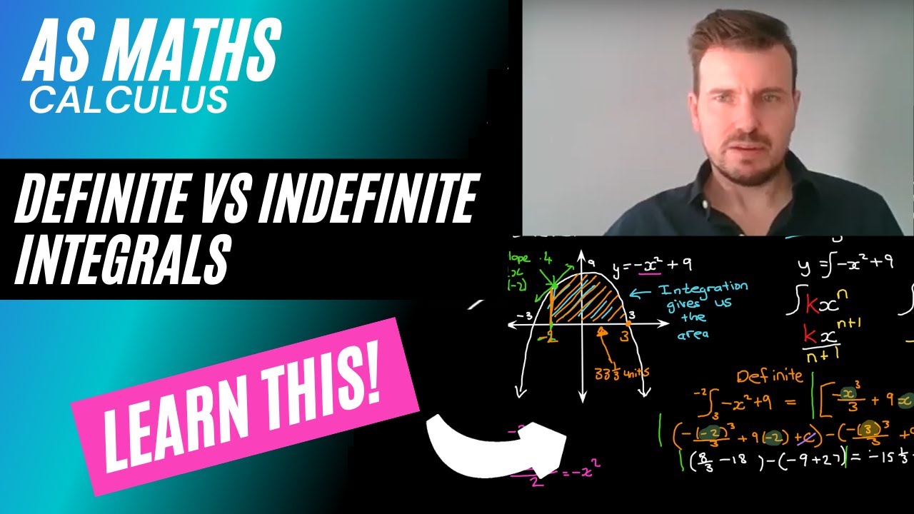 AS Level Maths - Indefinite vs Definite Integrals (Calculus) - YouTube