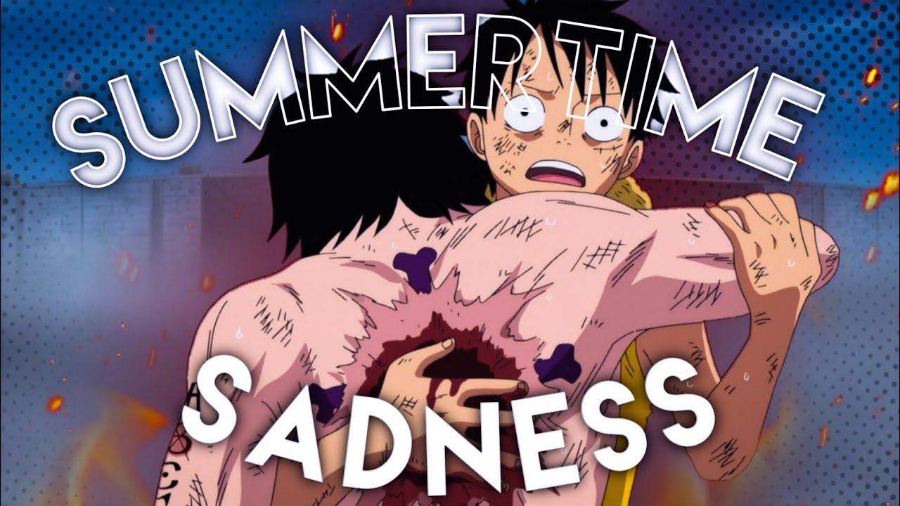 Ace Death Edit 💔 ~ Summertime Sadness | One Piece - YouTube