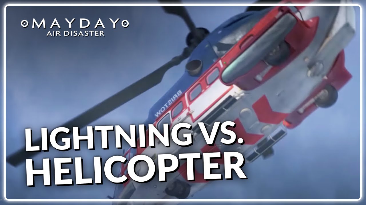 Helicopter Disaster in Severe Storm | Mayday Air Disaster - YouTube