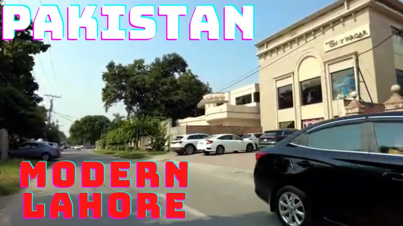 Walk in modern Lahore -Travel in Pakistan - YouTube