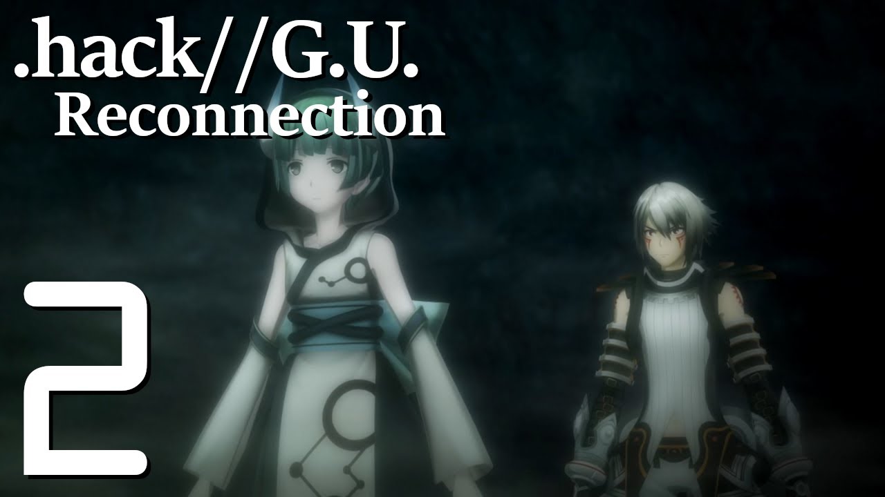 .Hack//G.U. Vol.4//Reconnection - Gameplay Walkthrough Part 2 - YouTube
