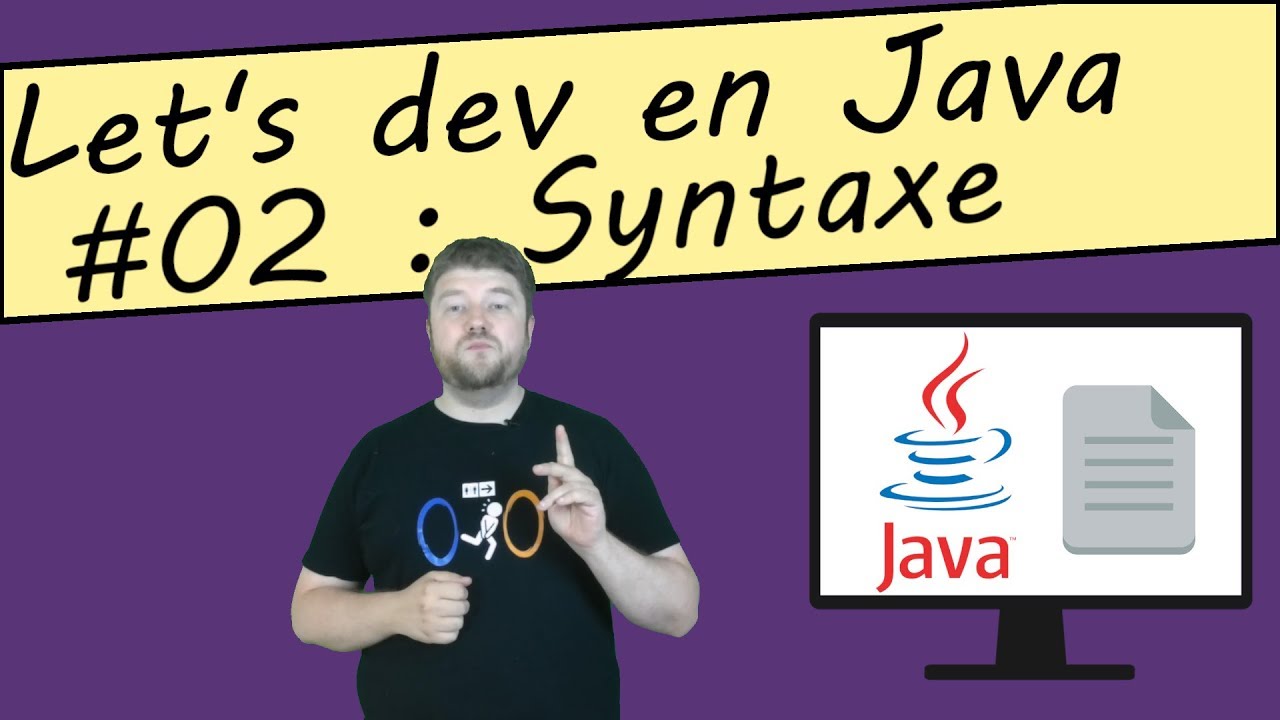 Un peu de syntaxe - 💻 ☕ Let's dev en Java #02 - YouTube