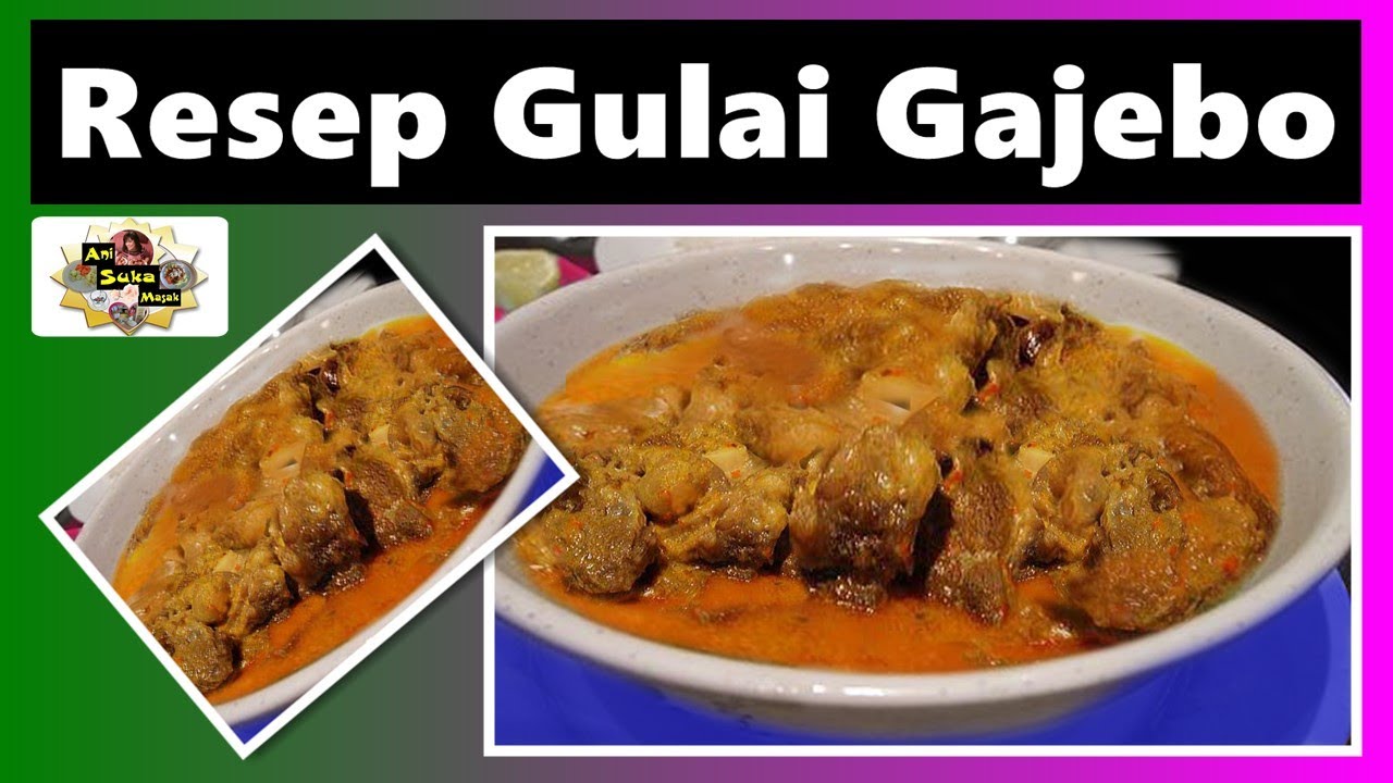 Resep Gulai Gajebo atau asempadeh - YouTube