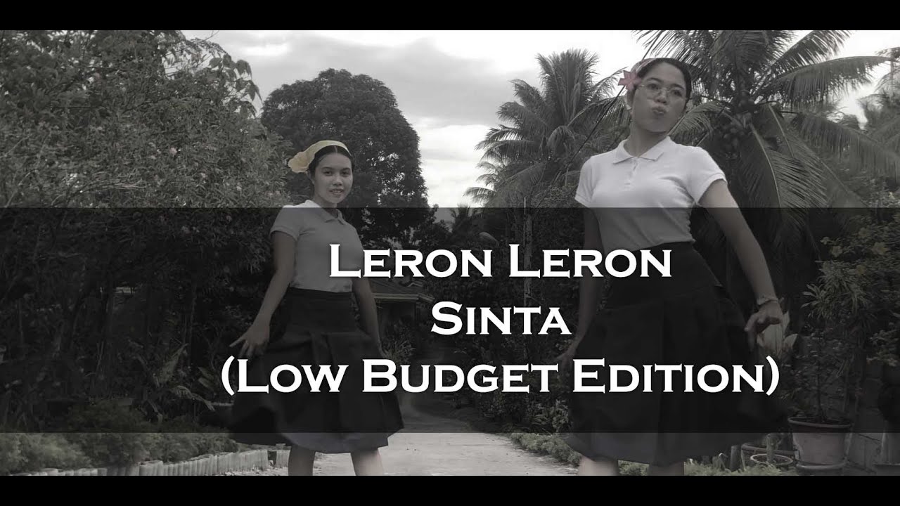 Leron Leron Sinta : Low Budget Edition - YouTube