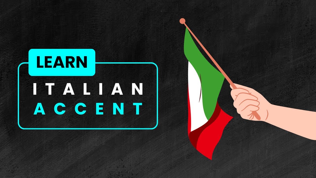 How Do You Master The Italian ACCENT? An Italian Explains HOW (Learn ...