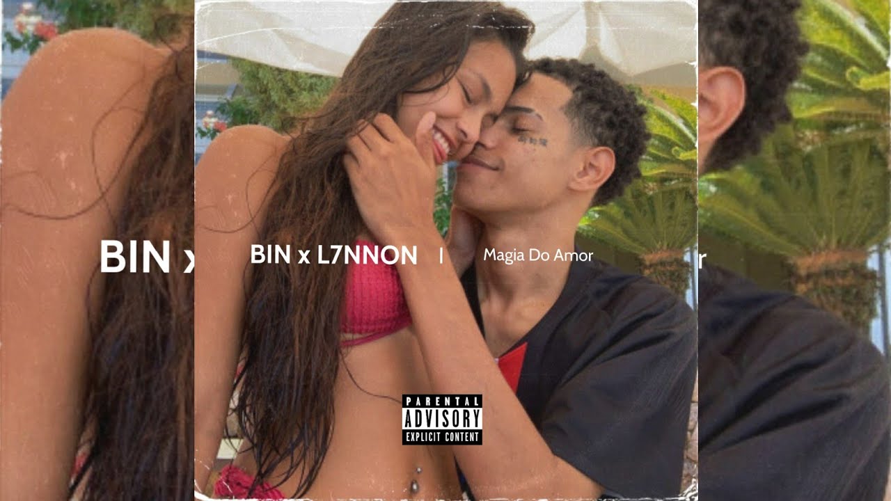 "FREE" BINx L7NNON - "MAGIA DO AMOR" Beat Love Song Type L7NNON e BIN (Prod.@Dedey__11) - YouTube