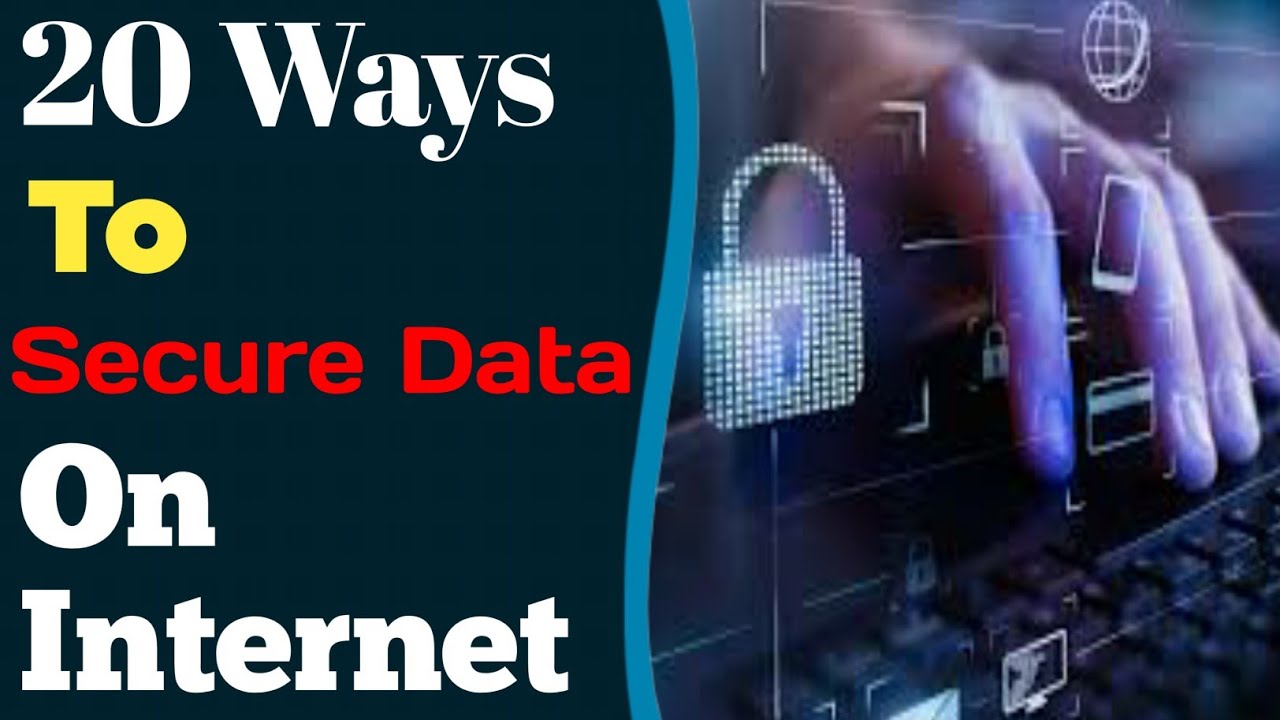 20 Ways To Secure Data, Password, Financial and Personal Information on ...