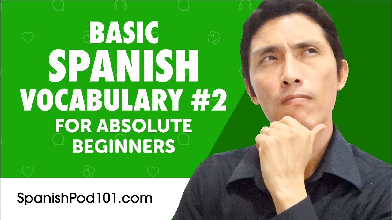 Learn Basic Spanish Vocabulary for Daily Life #2 - YouTube