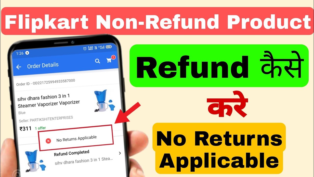 Flipkart Non-Refundable Product kaise Refund kare |No Returns ...