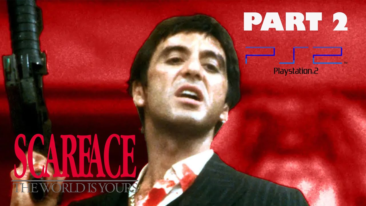 One Of The Best PS2 Games Ever.. Scarface The World Is Yours Gameplay ...