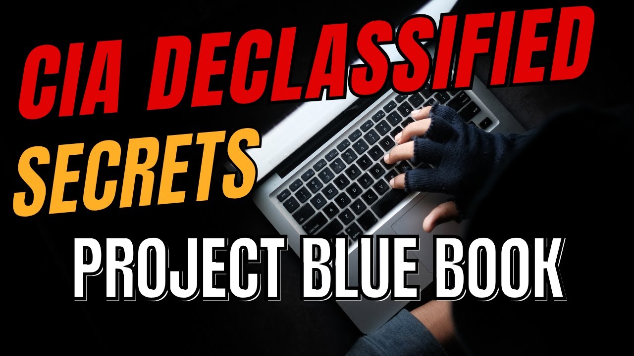 CIA Declassified Files - Project Blue Book : Shed Light on UFO ...