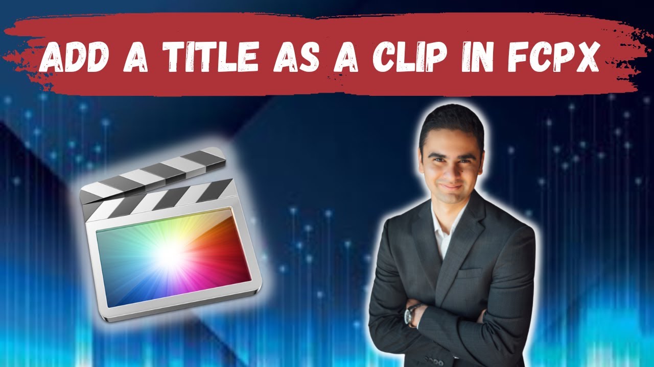 How To Add Title As A Clip In The Primary Storyline In Final Cut Pro ...