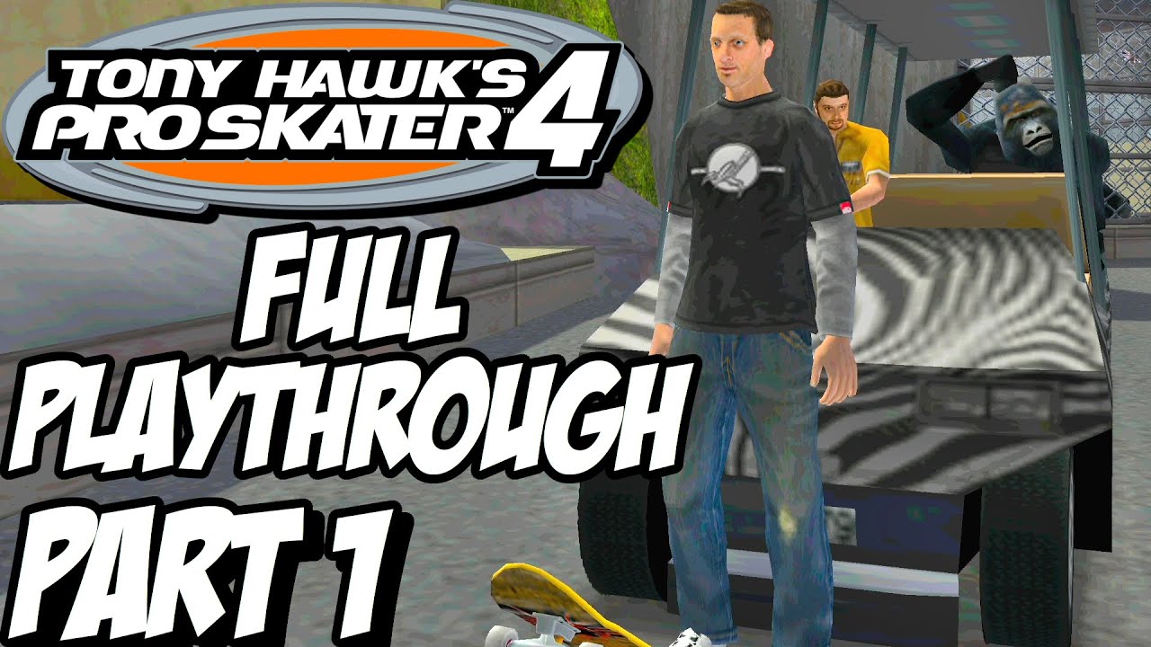 TONY HAWK'S PRO SKATER 4 Full Game Walkthrough Gameplay Part 1 - Career ...