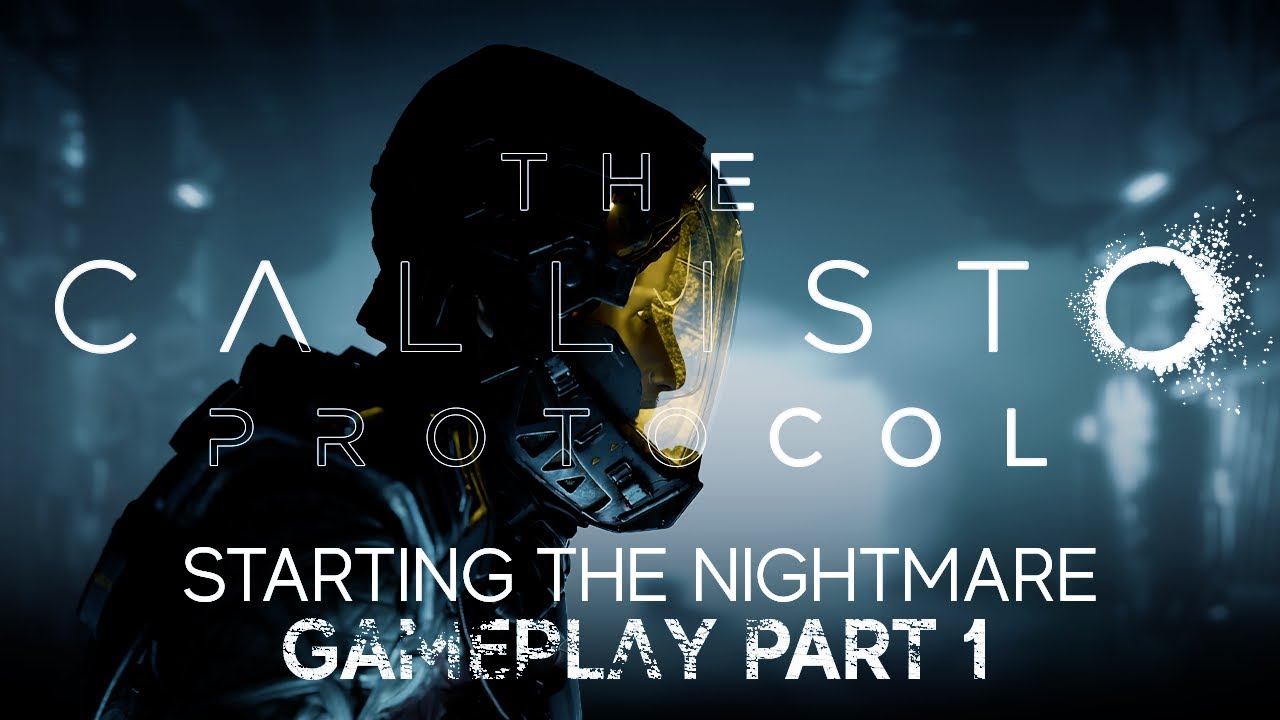 The Callisto Protocol – Episode 1 (No Commentary | Gameplay | 4K - YouTube