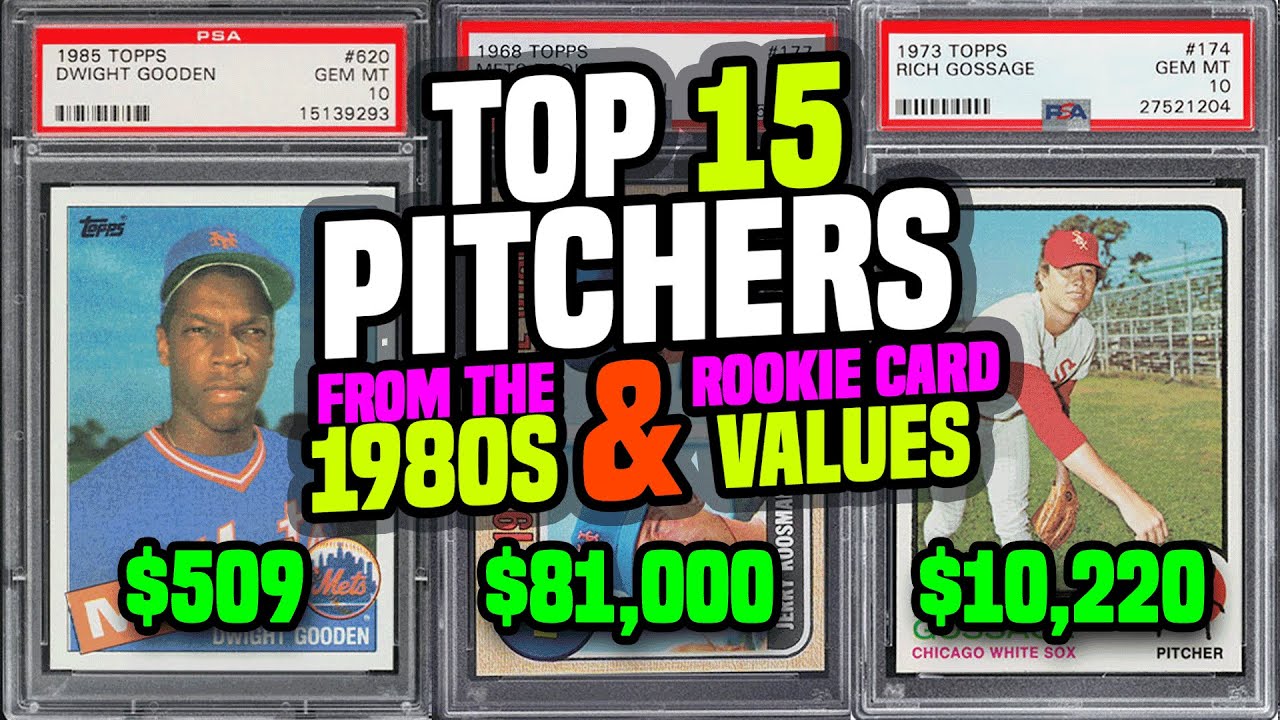 TOP 15 Pitchers from the 1980's & their Rookie Card Value - # ...