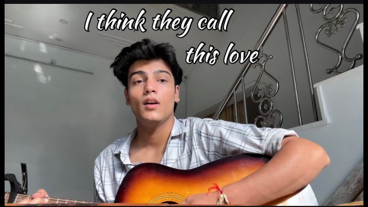 Acoustic rendition of "I think they call this love " | addy - YouTube