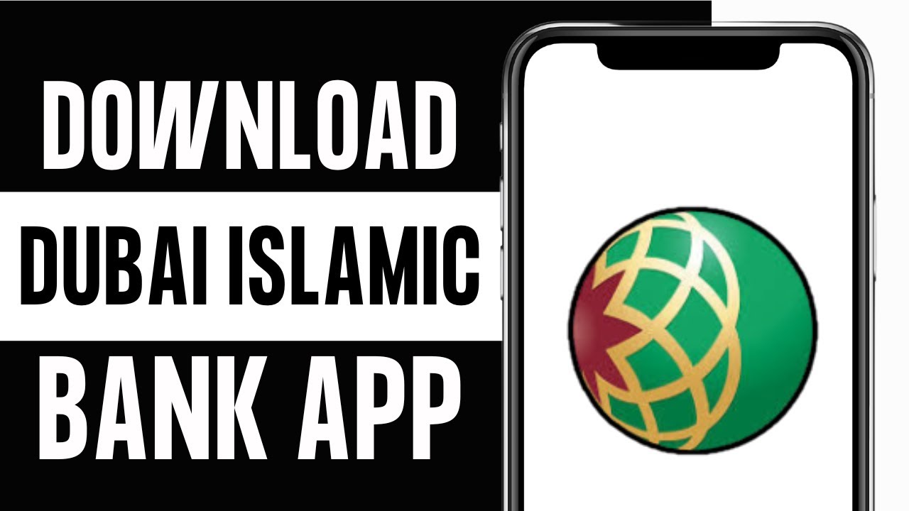 How to Download Dubai Islamic Bank App 2024 - YouTube