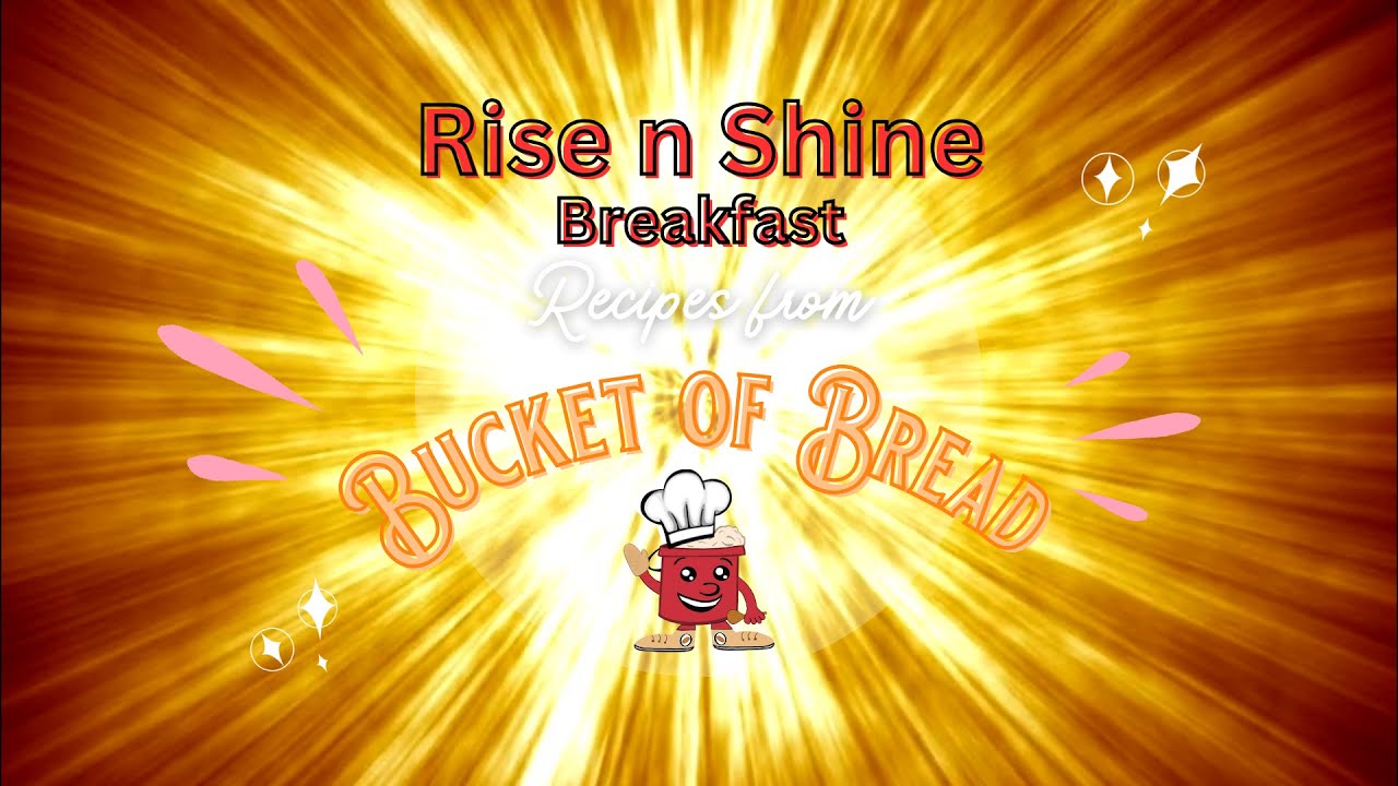 Rise n Shine Breakfast - YouTube