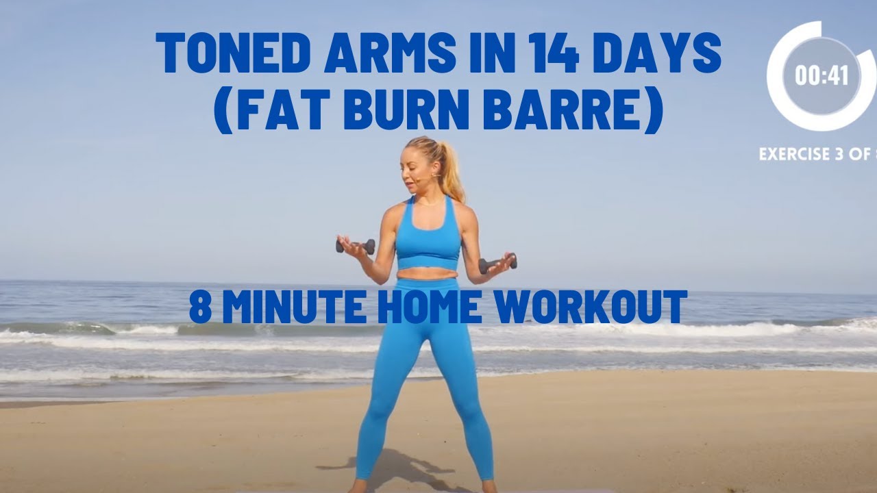 Toned Arms in 14 Days Fat Burn Barre 8 Minute Home Workout - YouTube