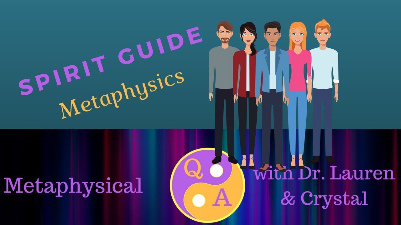 Spirit Guide Metaphysics - YouTube