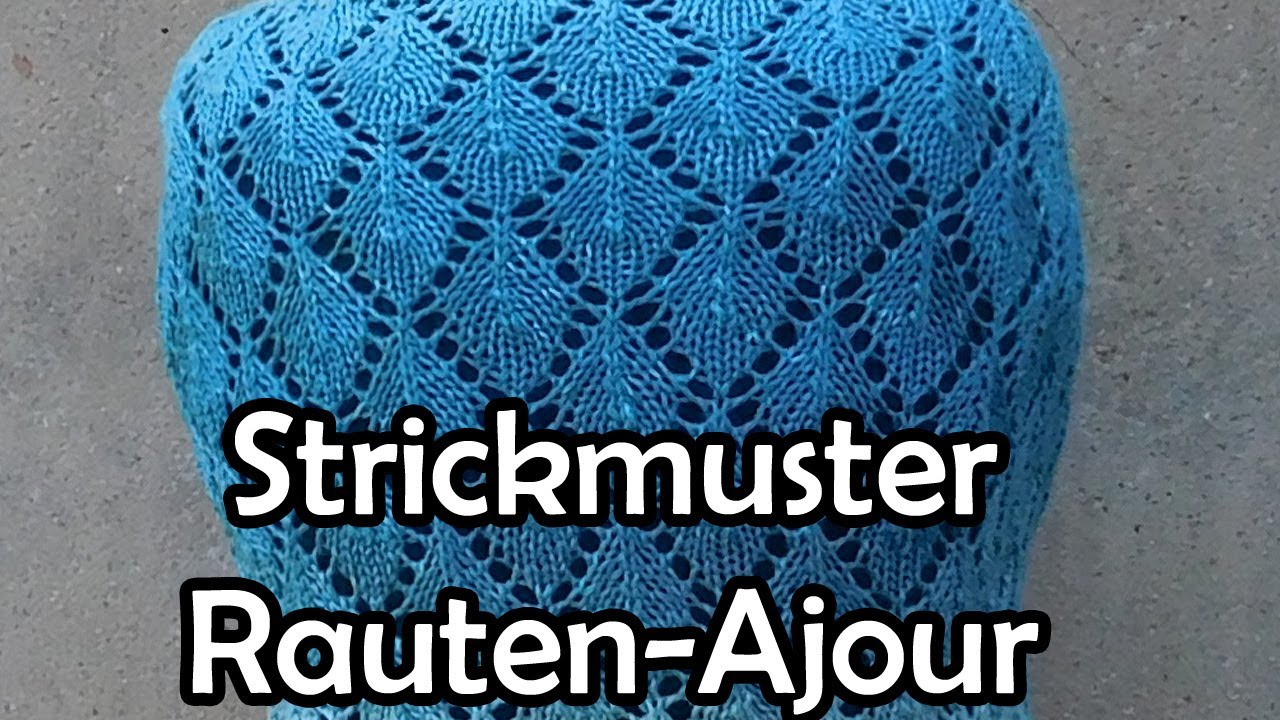 Strickmuster Rauten-Ajour - YouTube