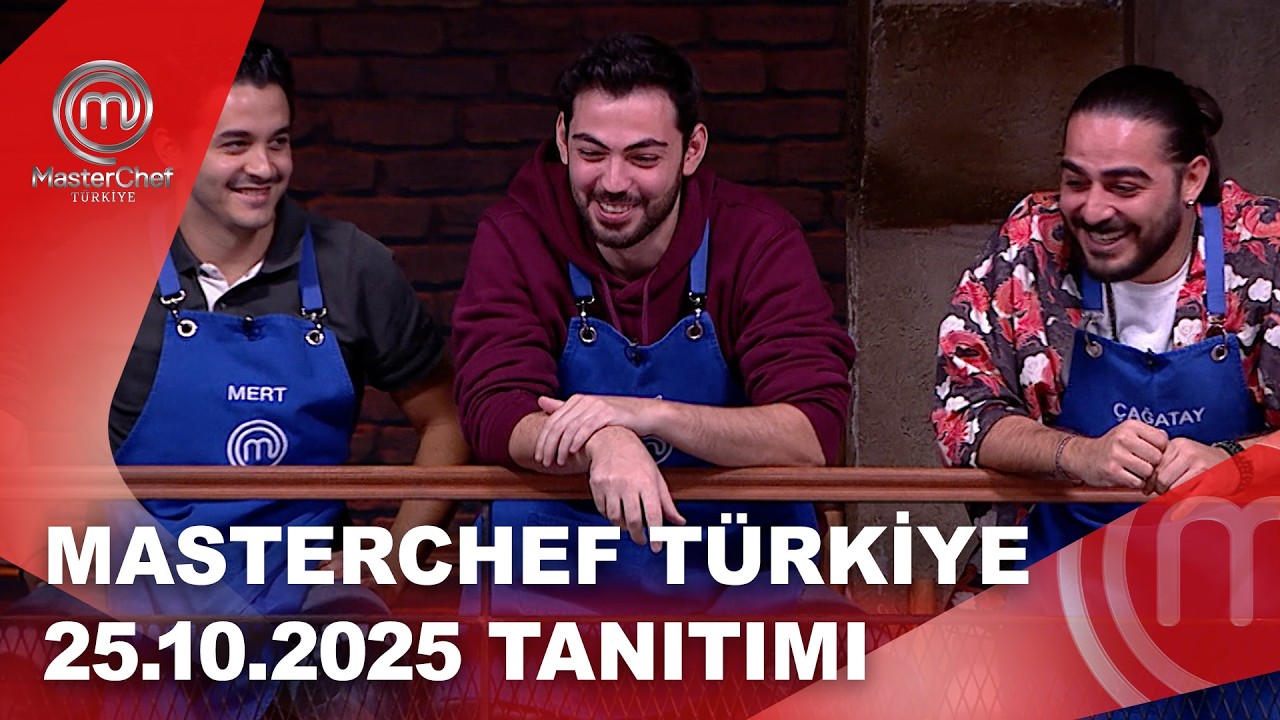 MasterChef Türkiye 25.10.2025 Tanıtımı | MasterChef Türkiye ...