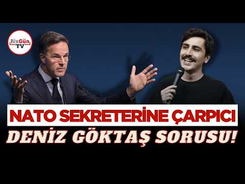 NATO Genel Sekreteri'ne Deniz Göktaş sorusu: \