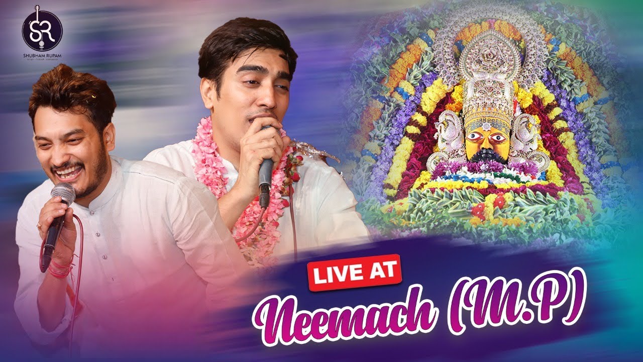 LIVE:SHUBHAM RUPAM JI FROM NEEMUCH ( MP ) - YouTube