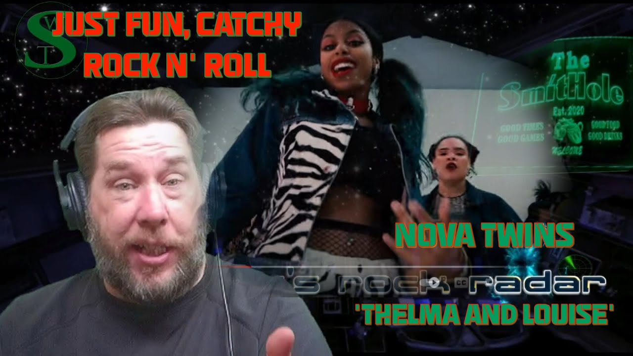 Nova Twins 'Thelma And Louise' (Reaction) Smitty's Rock Radar - YouTube