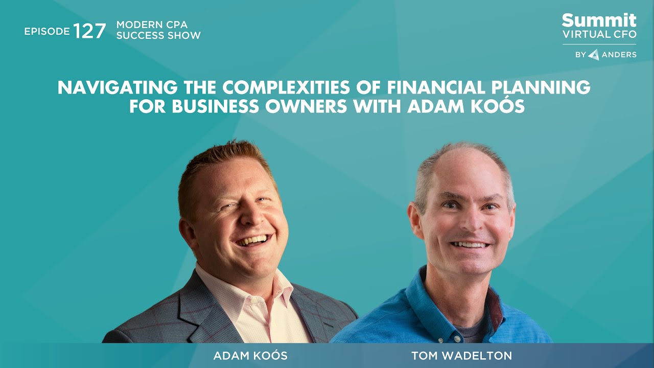 Episode 127 - Navigating the Complexities of Financial Planning for ...