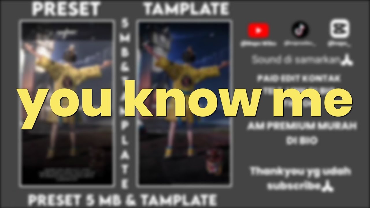 PRESET 5MB& XML +TEMPLATE AESTHETIC - YOU KNOW ME - TREND TIKTOK - YouTube