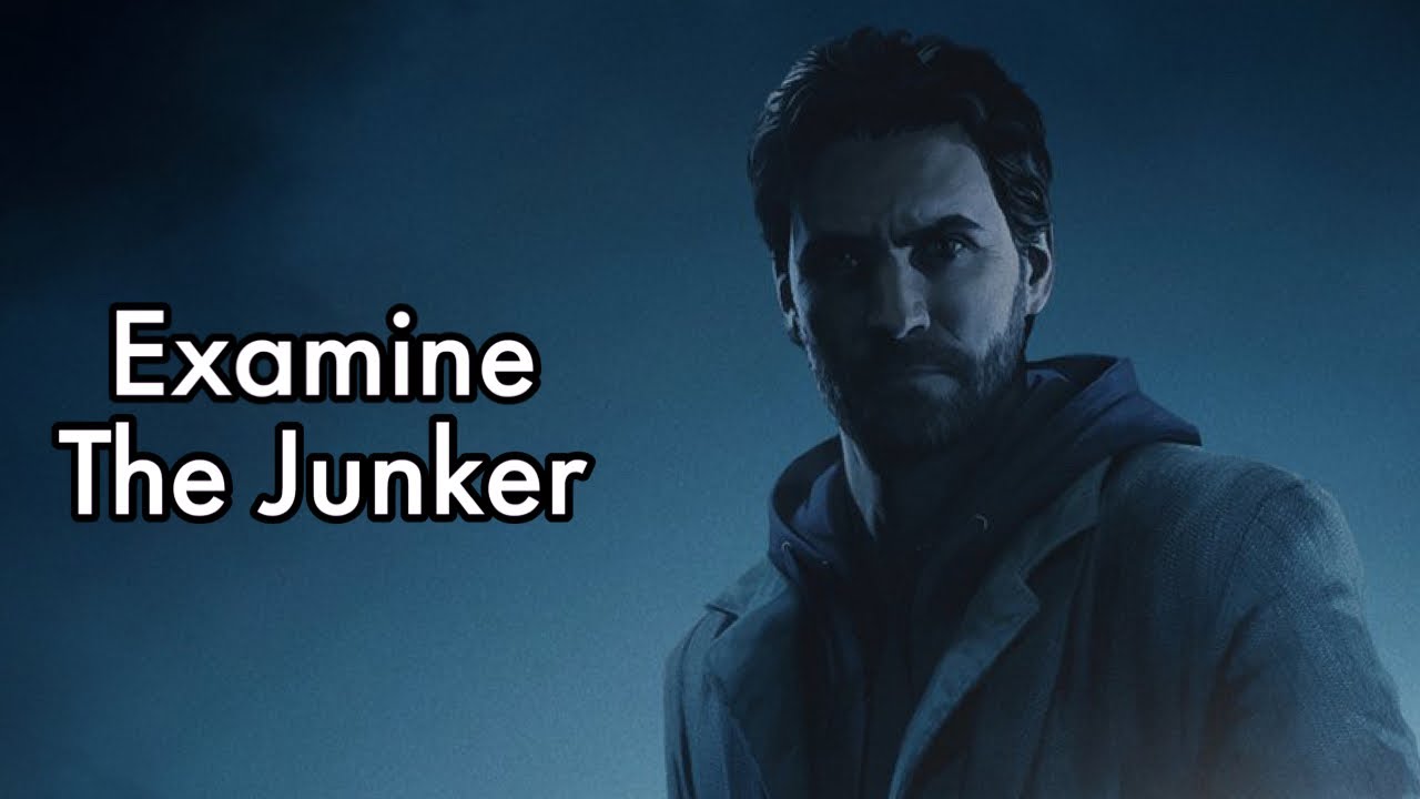 Alan Wake Remastered Examine The Junker - YouTube