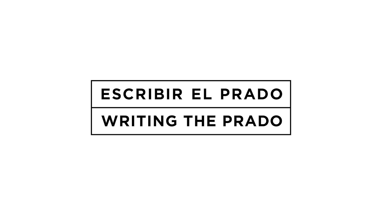 Writing the Prado/Escribir el Prado - YouTube