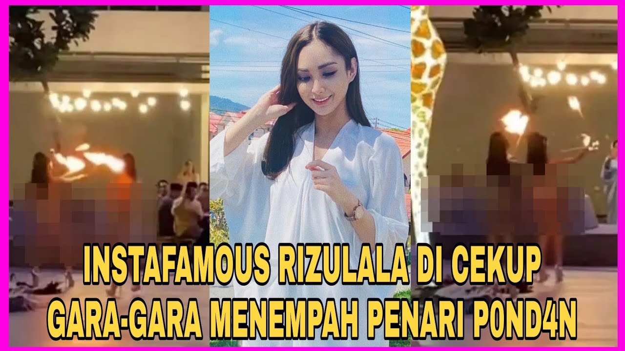 Instafamous Rizulala dicekup kerana tempah penari P0ND4N - YouTube