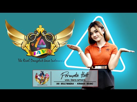 Permata Hati Tiara Amora II NEW LA JAVA - YouTube