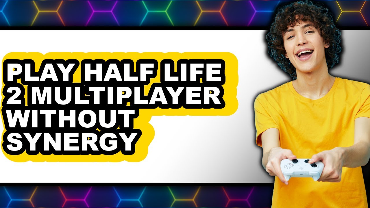 How To Play Half Life 2 Multiplayer Without Synergy - Full Guide - YouTube
