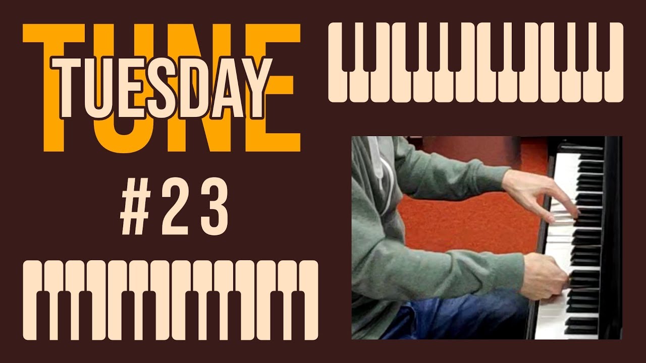 Tuesday Tune #23 - Piano Music - YouTube