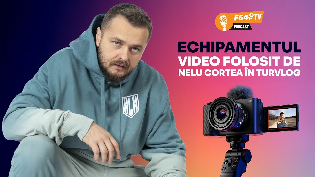 F64 TV 🟠 Echipamentul video folosit de Nelu Cortea în TurVlog - YouTube
