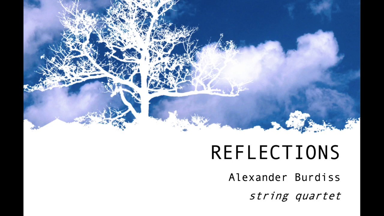 Reflections - Alexander Burdiss - YouTube