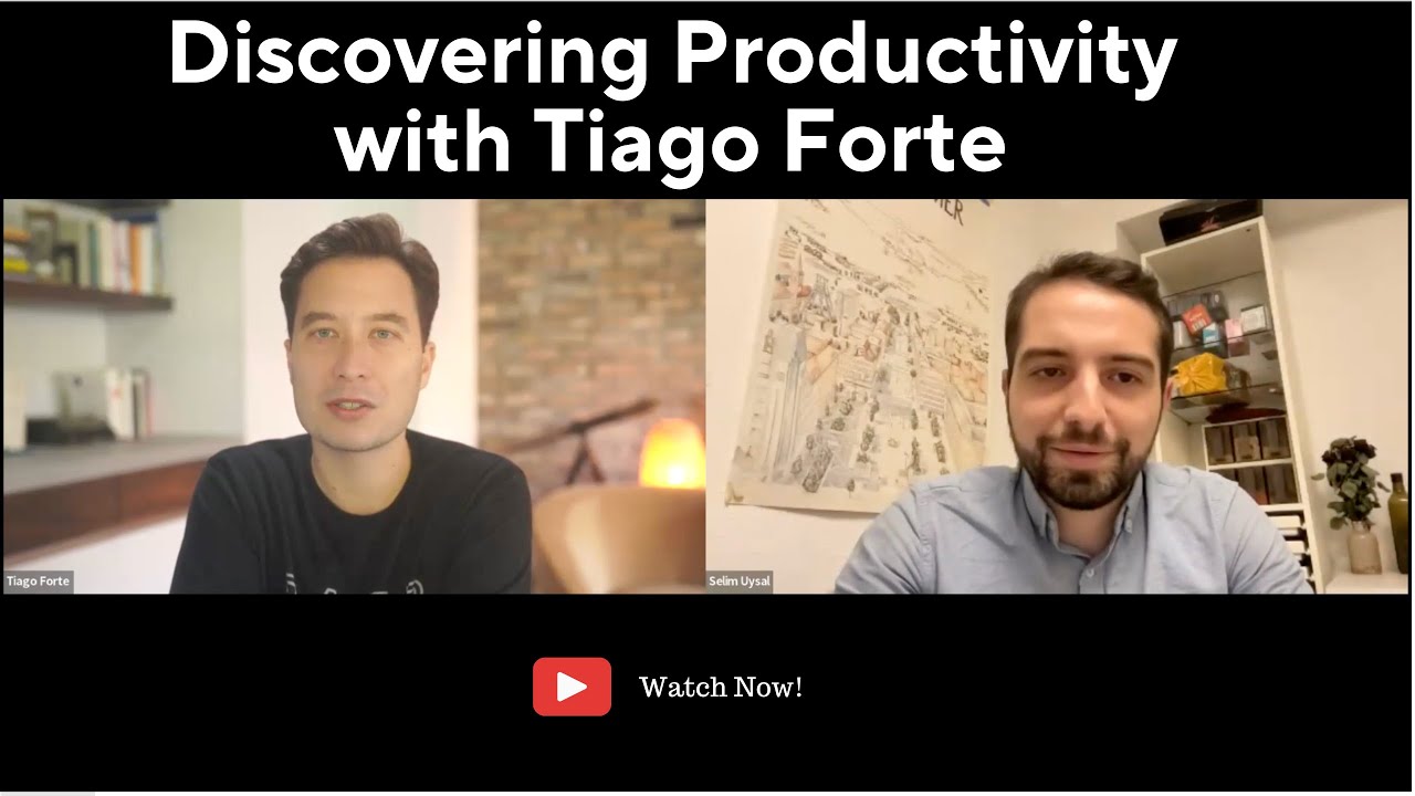 Discovering Productivity with Tiago Forte: "Building a Second Brain ...