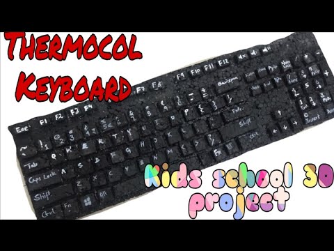 Thermocol Keyboard | Thermocol crafts | Kids school project - YouTube
