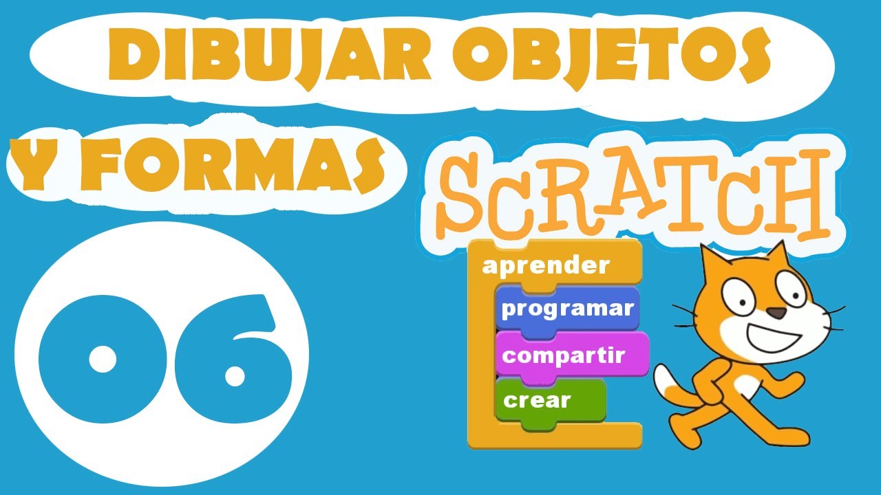 Dibujar objetos en Scratch | 06. Dibjua y crea formas y objetos con el ...