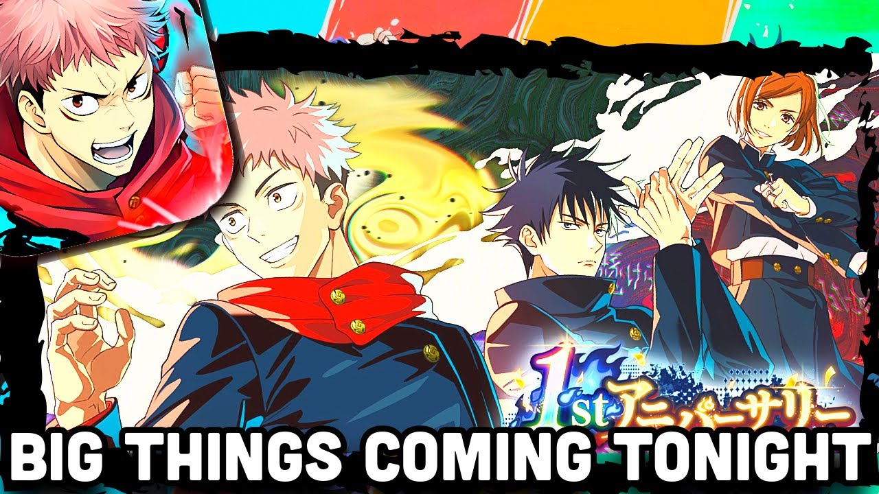 ANNIVERSARY TONIGHT AND EVERYTHING COMING WITH ZONE YUJI JUJUTSU KAISEN ...