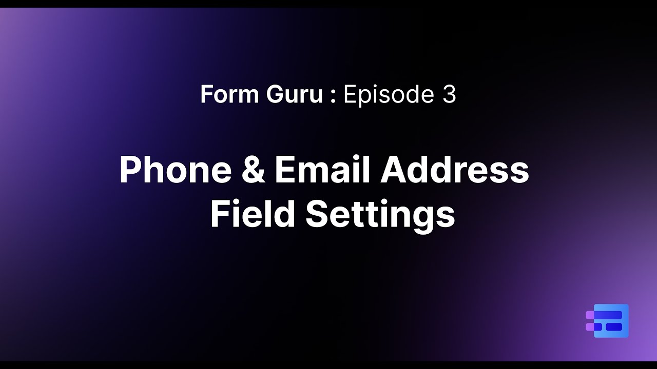 Episode 3 : Phone Number and Email address field in Makeforms - YouTube