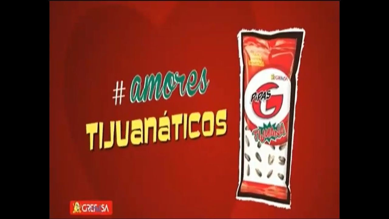 Pipas G Tijuana: Amores Tijuanáticos (Anuncio de Grefusa) - YouTube